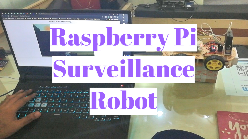 Raspberry Pi Surveillance Robot – MBATechmeds